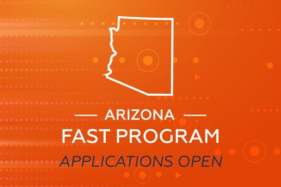 Arizona 2025 FAST Program Applications Now Open | PDDG